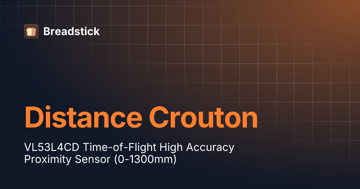 Distance Crouton | Breadstick